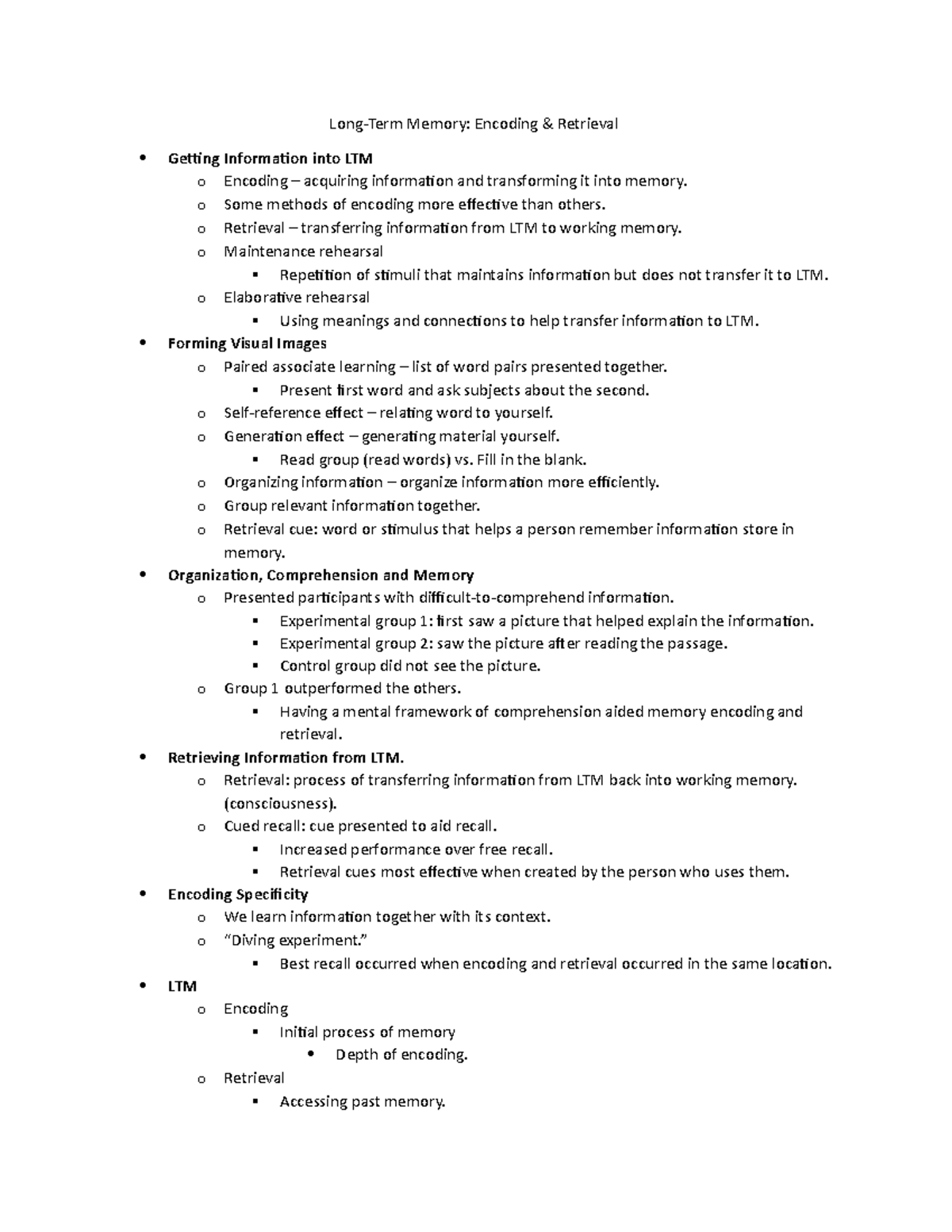 Lecture 7 - Long-Term Memory: Encoding & Retrieval Getting Information into LTM o Encoding ...