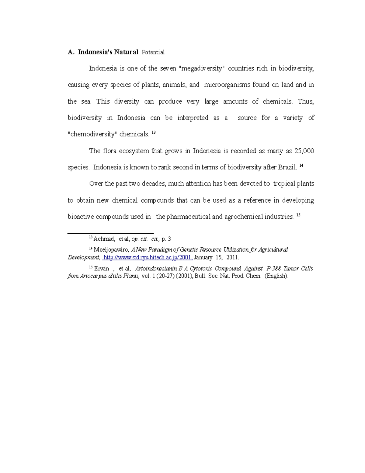 Indonesia - A. Indonesia's Natural Potential Indonesia is one of the ...