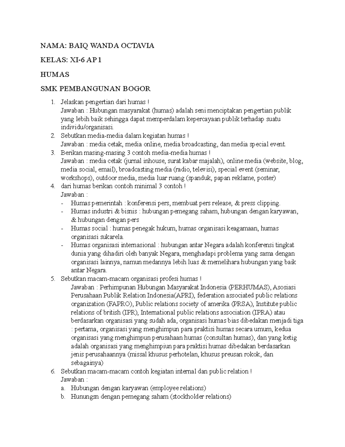 Humas 3 - Hubungan masyarakat 3 - NAMA: BAIQ WANDA OCTAVIA KELAS: XI-6 ...
