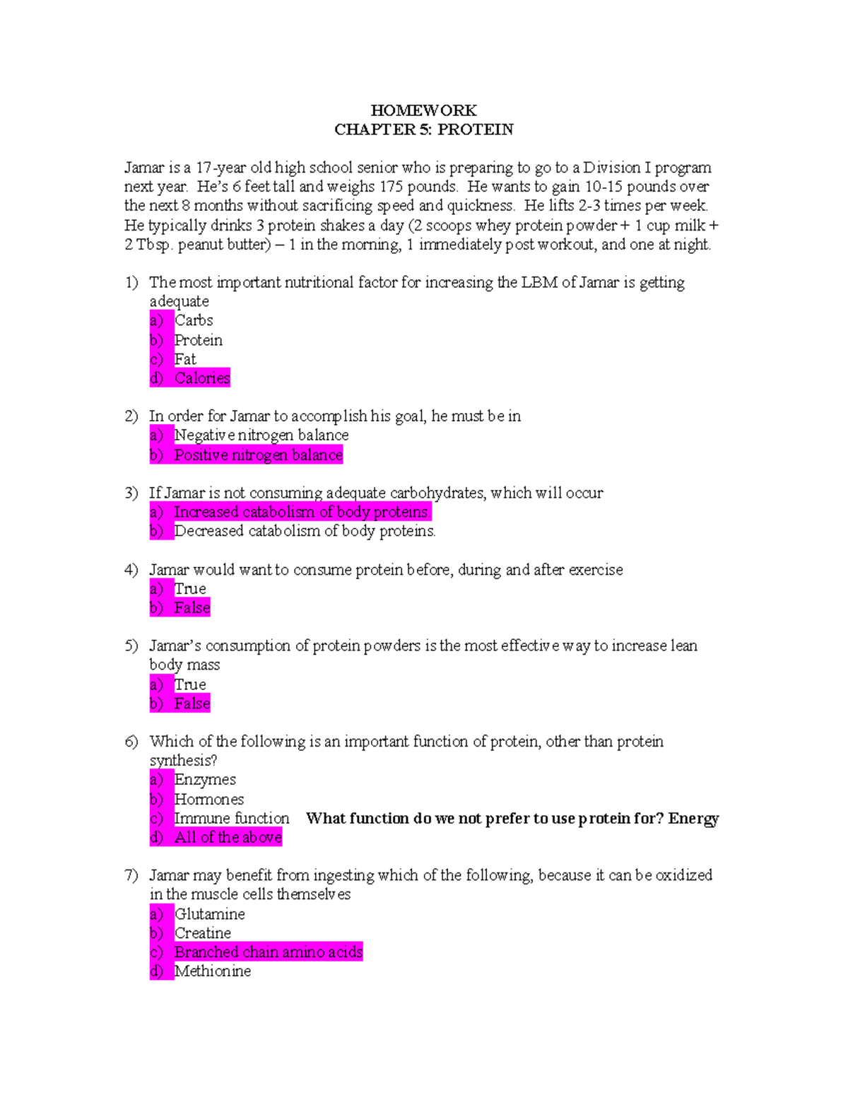 Homework Chap5 Pro - HOMEWORK CHAPTER 5: PROTEIN Jamar is a 17-year old ...