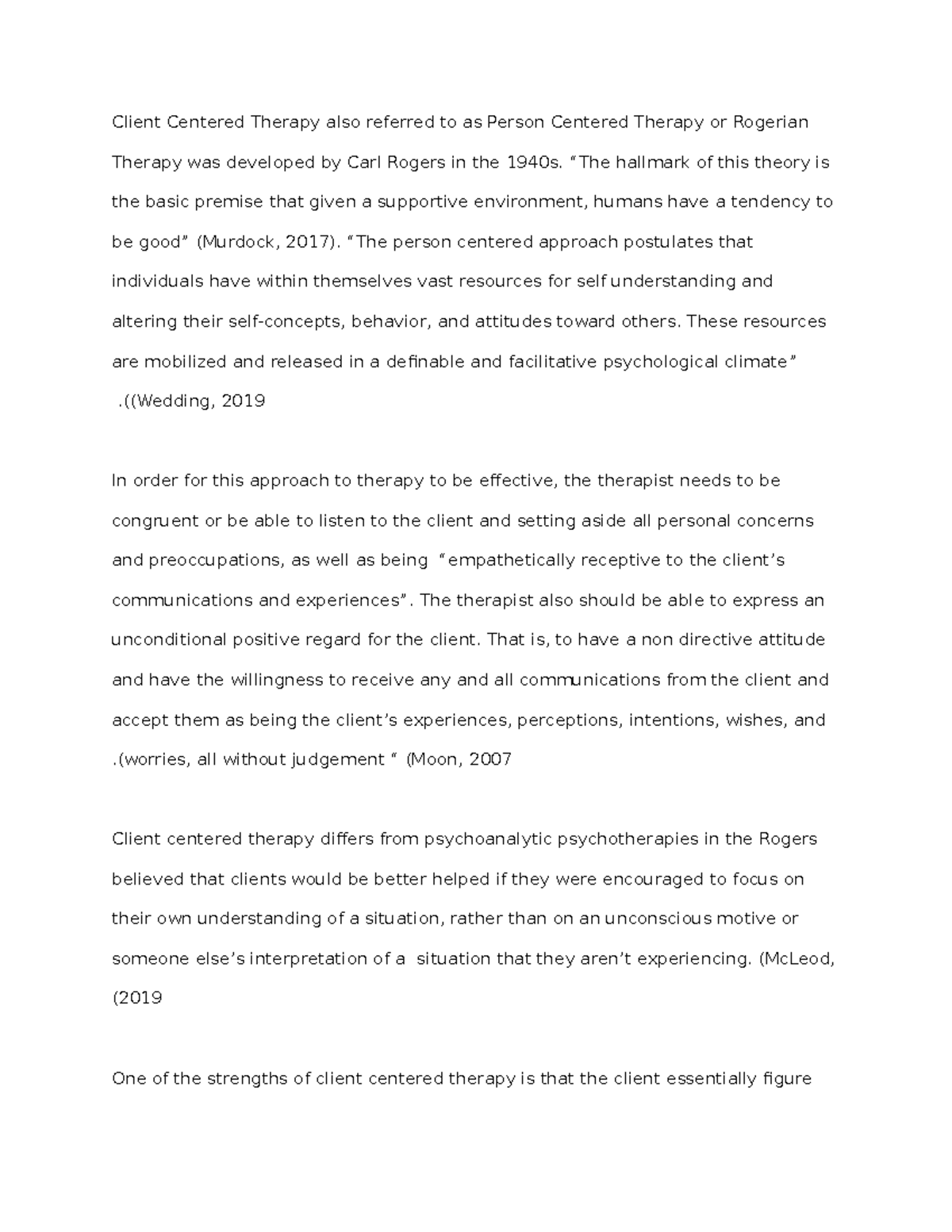 Unit 3 Discussion Note 7 - Client Centered Therapy also referred to as ...