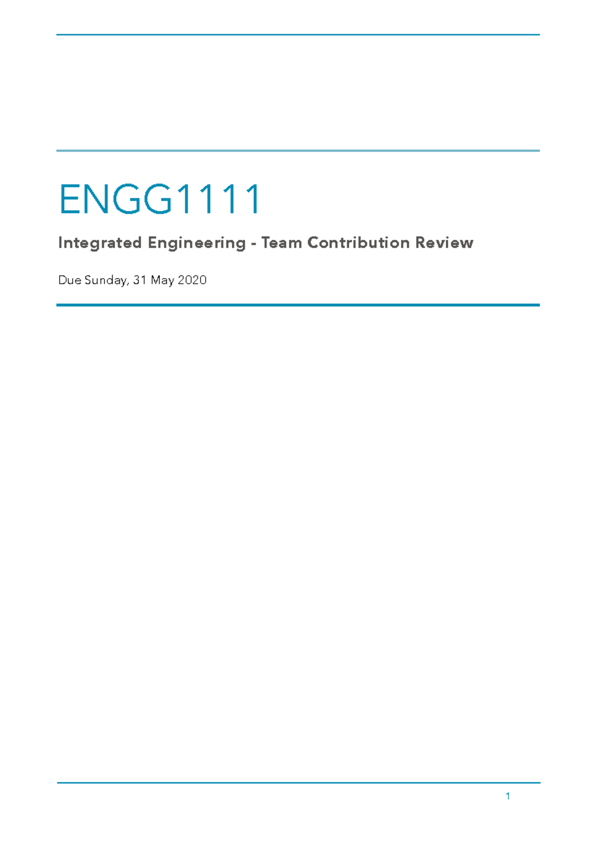 ENGG1111 - Team Contribution Review Final - ENGG Integrated Engineering ...
