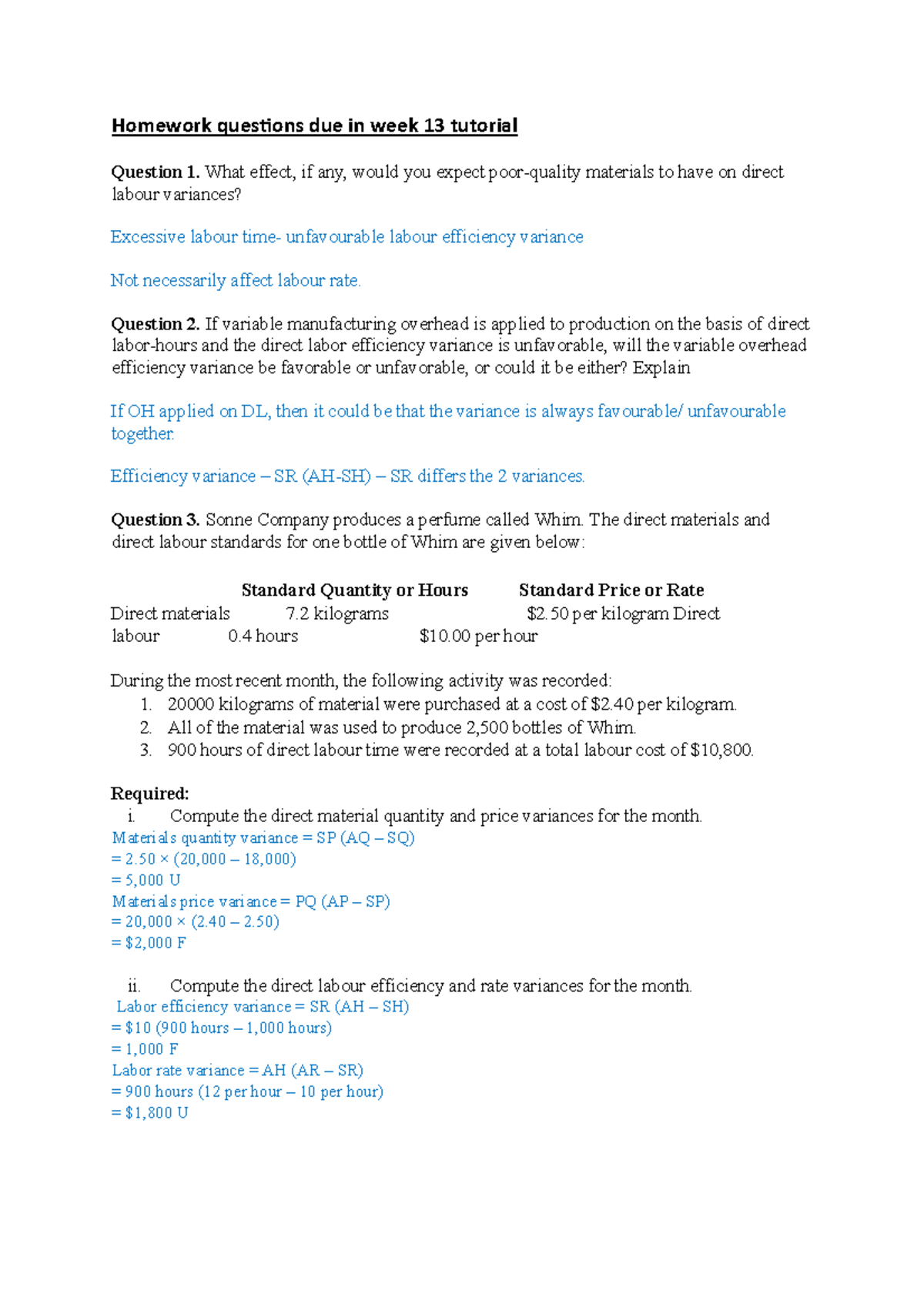 Week 13 homework questions solutions - Homework ques,ons due in week 13 tutorial Question 1 ...