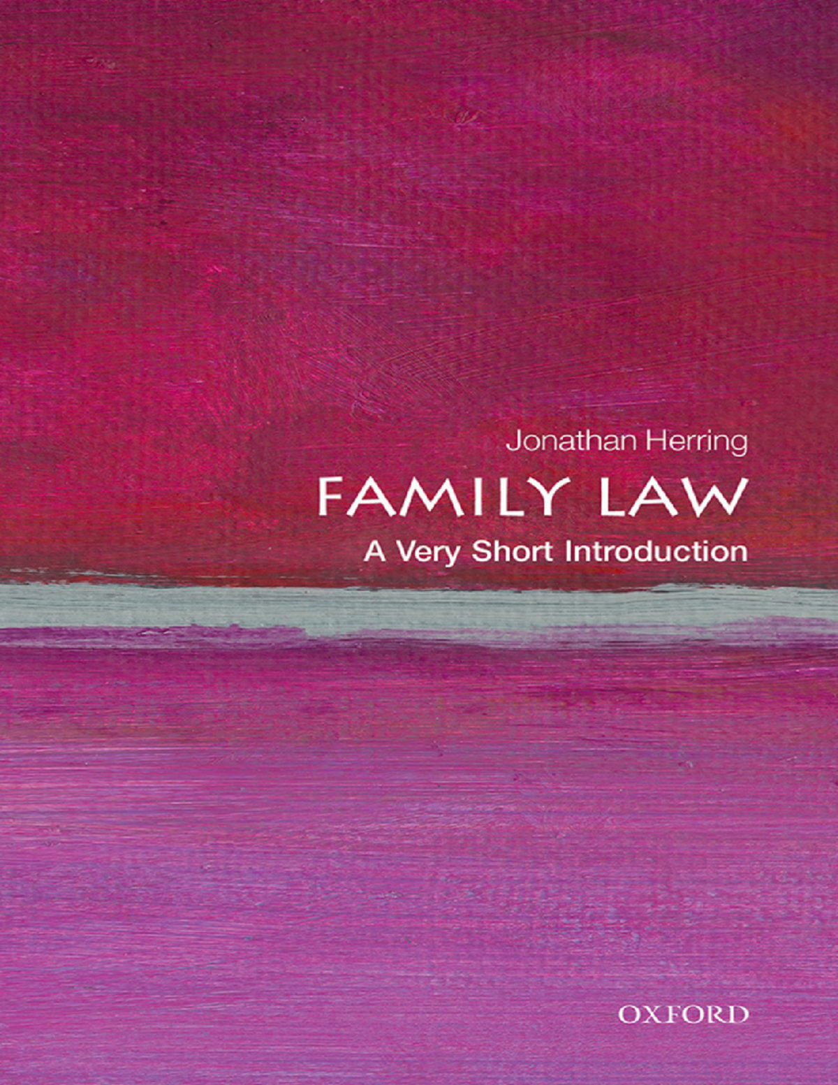 Family Law A Very Short Introduction (Jonathan Herring) (Z-Library ...