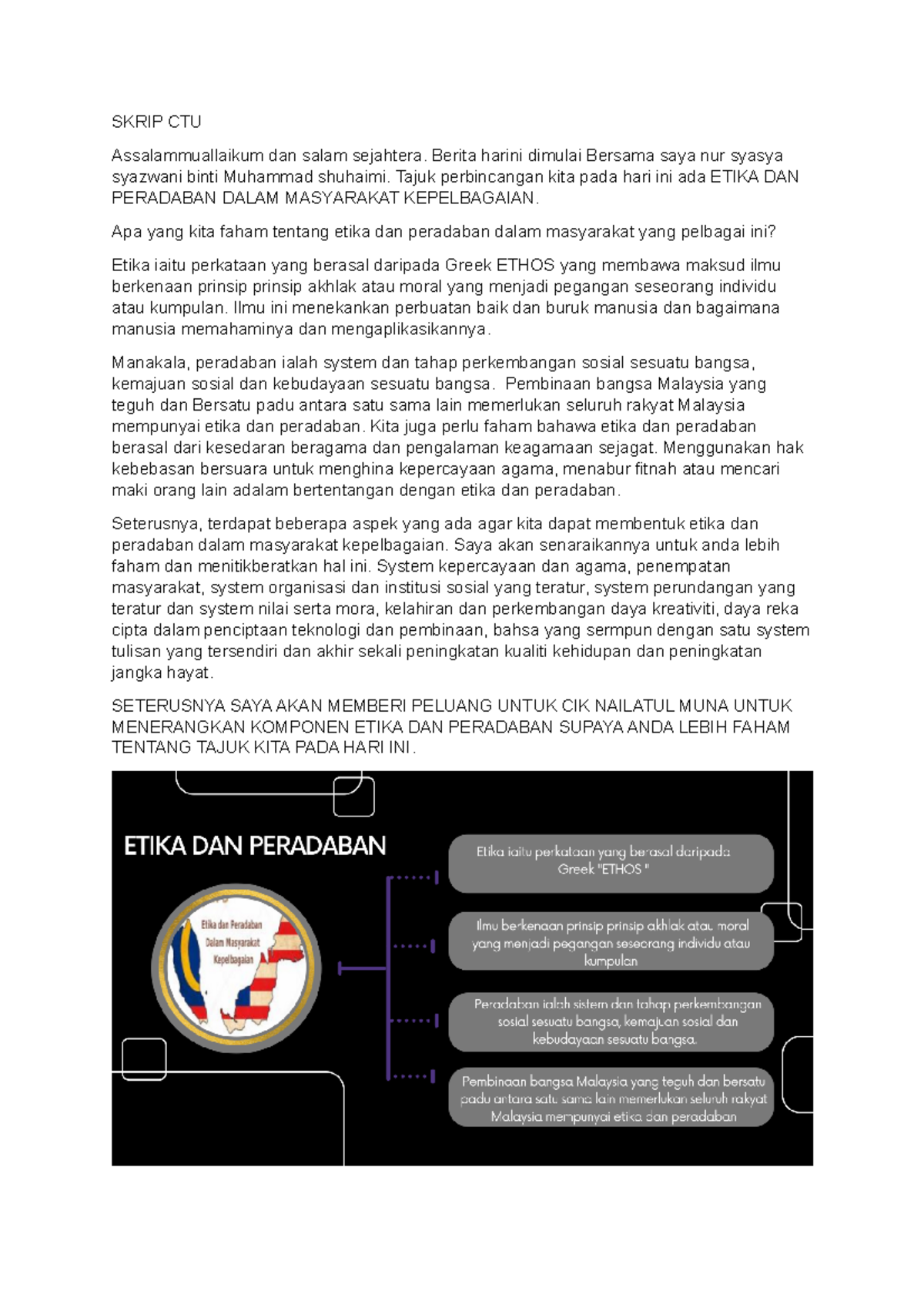 Skrip CTU - Values and Civilization II - SKRIP CTU Assalammuallaikum dan salam sejahtera. Berita ...