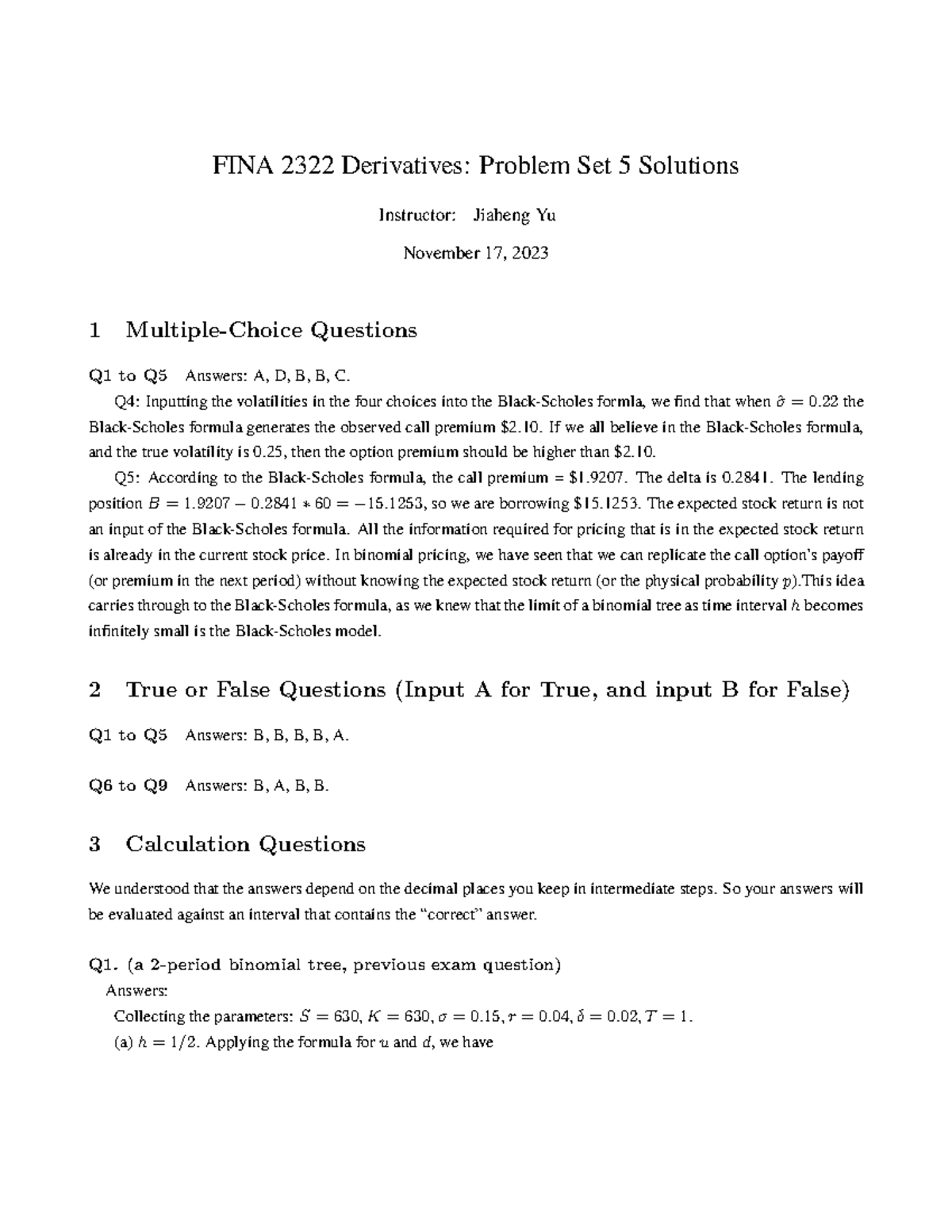 A5 soln - Assignment 5 - FINA 2322 Derivatives: Problem Set 5 Solutions ...