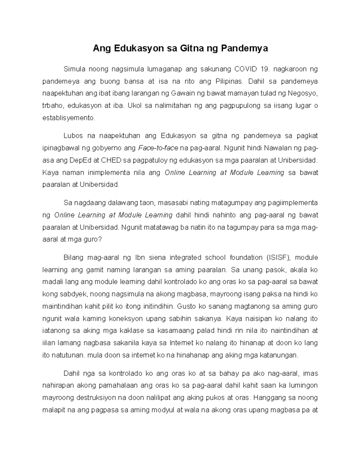 Ang Edukasyon sa gitna ng pandemya - Ang Edukasyon sa Gitna ng Pandemya Simula noong nagsimula ...