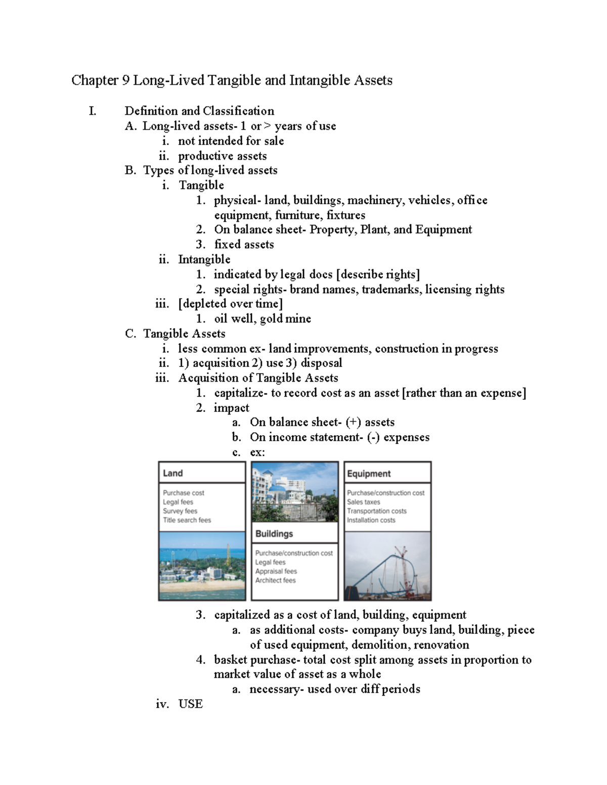 COMM 2010 Chapter 9 page 1 - Chapter 9 Long-Lived Tangible and Intangible Assets I. Definition ...