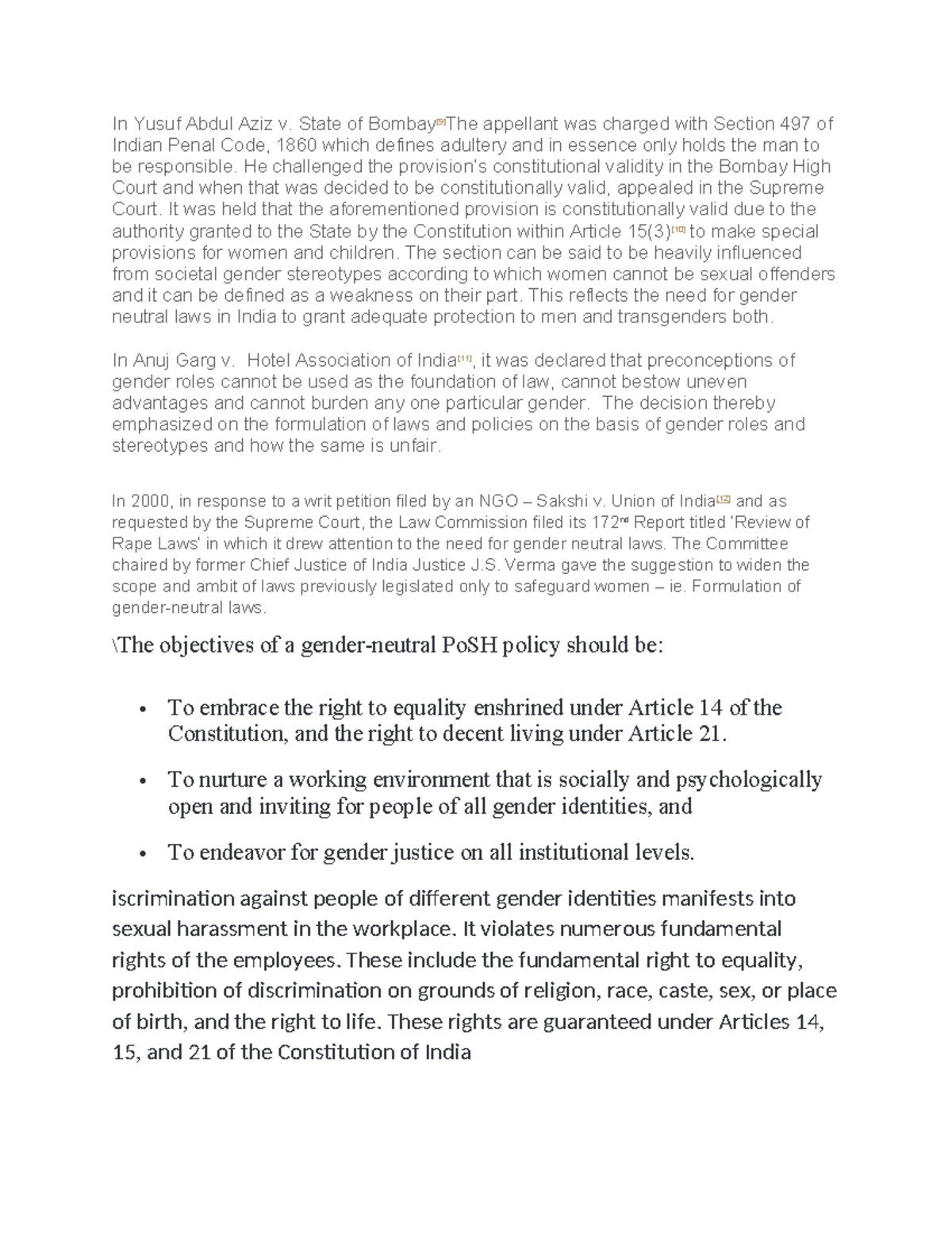 In Yusuf Abdul Aziz v - State of Bombay[9]The appellant was charged ...