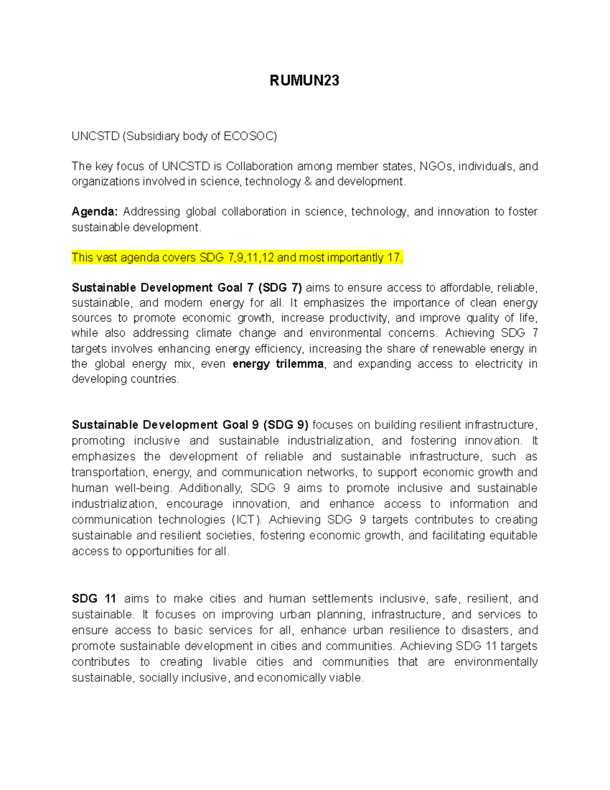Guideline - brief - RUMUN UNCSTD (Subsidiary body of ECOSOC) The key focus of UNCSTD is - Studocu