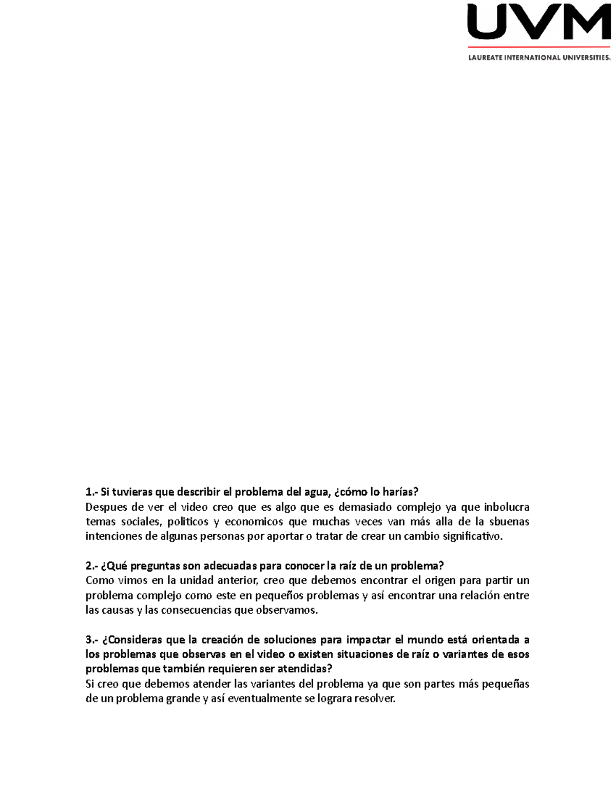 Empatia A4 - 1.- Si tuvieras que describir el problema del agua, ¿cómo ...
