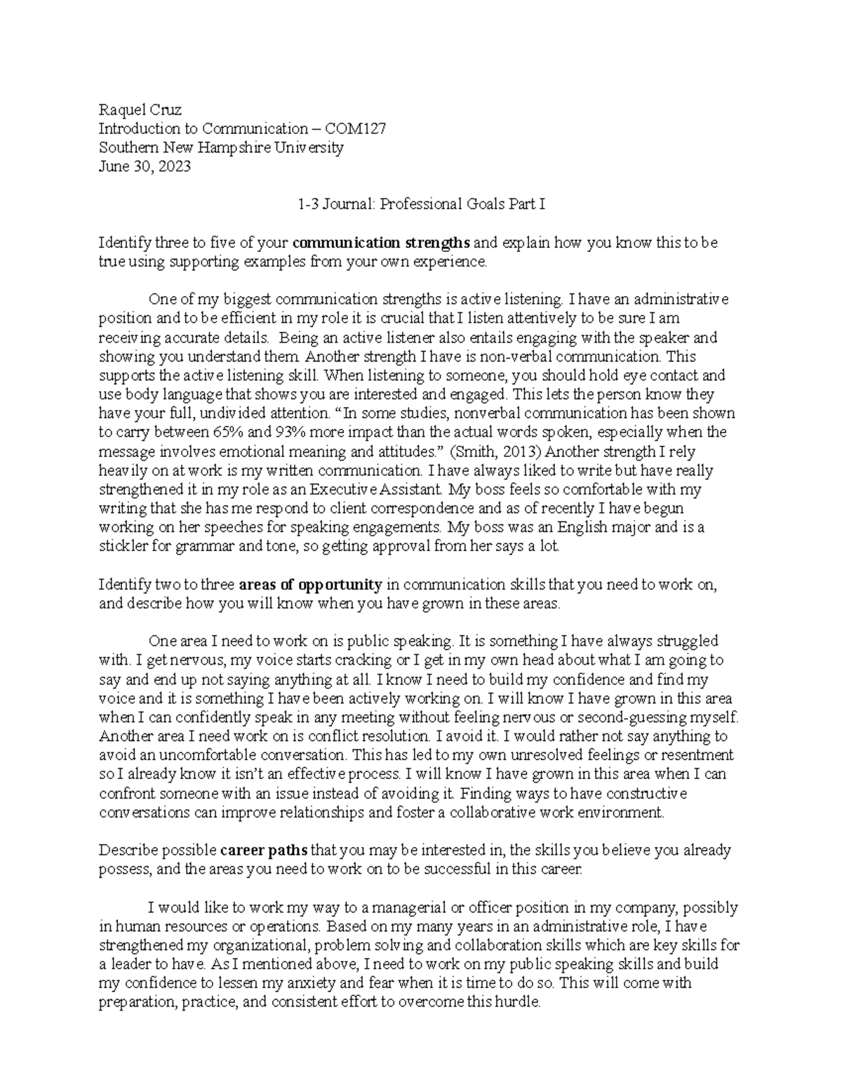 1-3 Journal- Professional Goals Part I - Raquel Cruz Introduction to ...