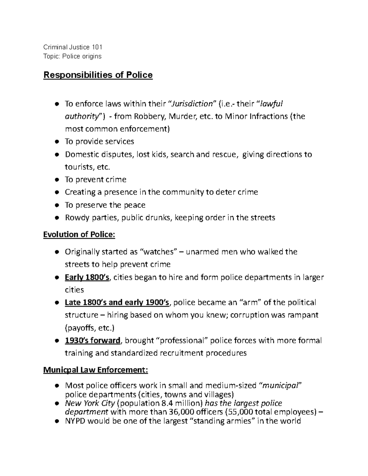 CRJ 101 Police Origins - Criminal Justice 101 Topic: Police origins Responsibilities of Police ...