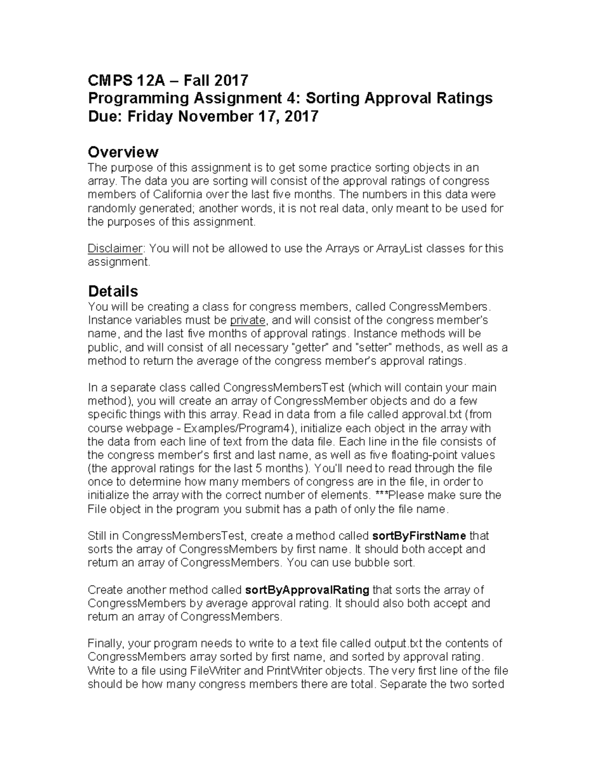 CMPS 12A fall 2017 PA4 - CMPS 12A – Fall 2017 Programming Assignment 4: Sorting Approval Ratings ...