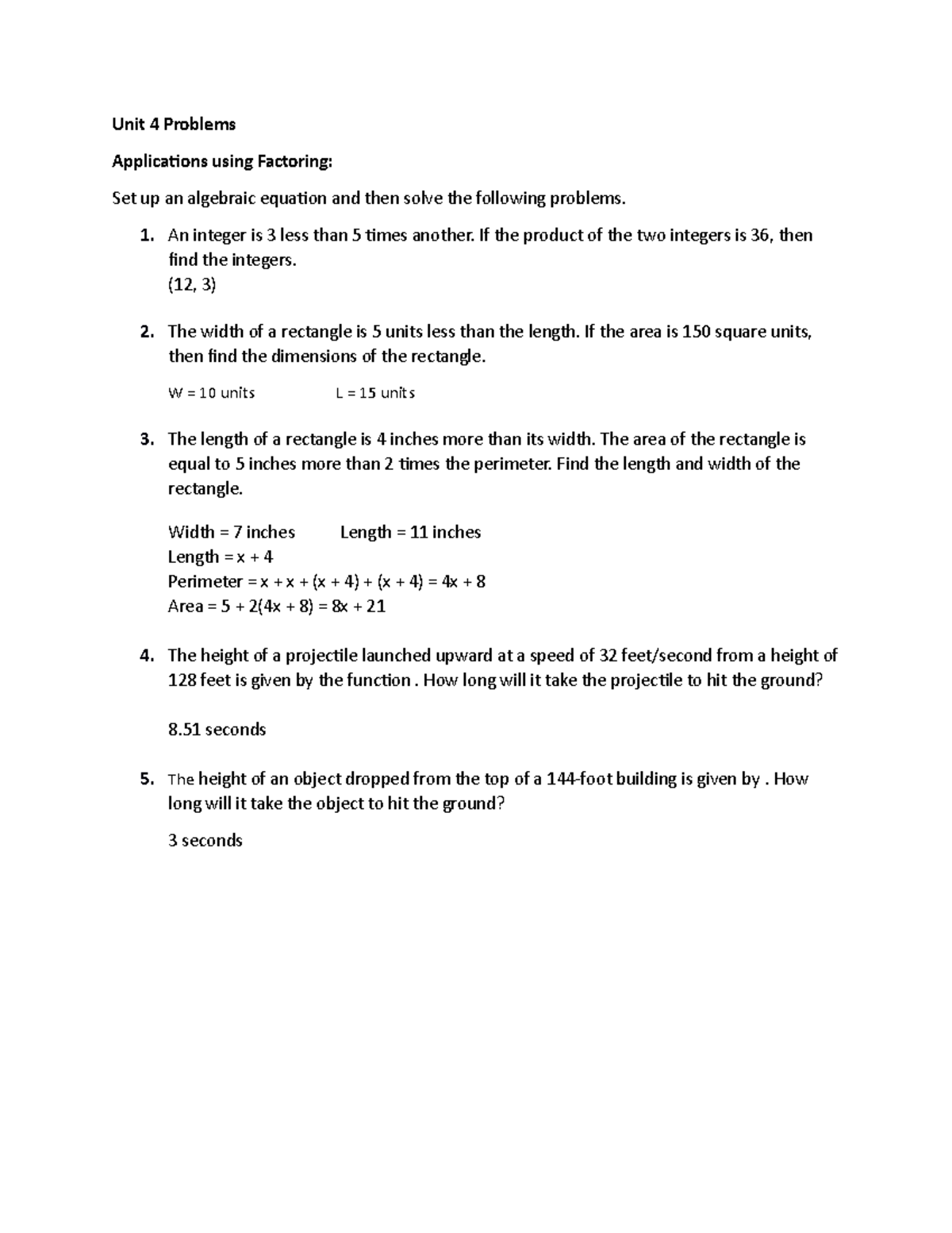 Shackleford MA 109 Unit#4 - Unit 4 Problems Applications using Factoring: Set up an algebraic ...