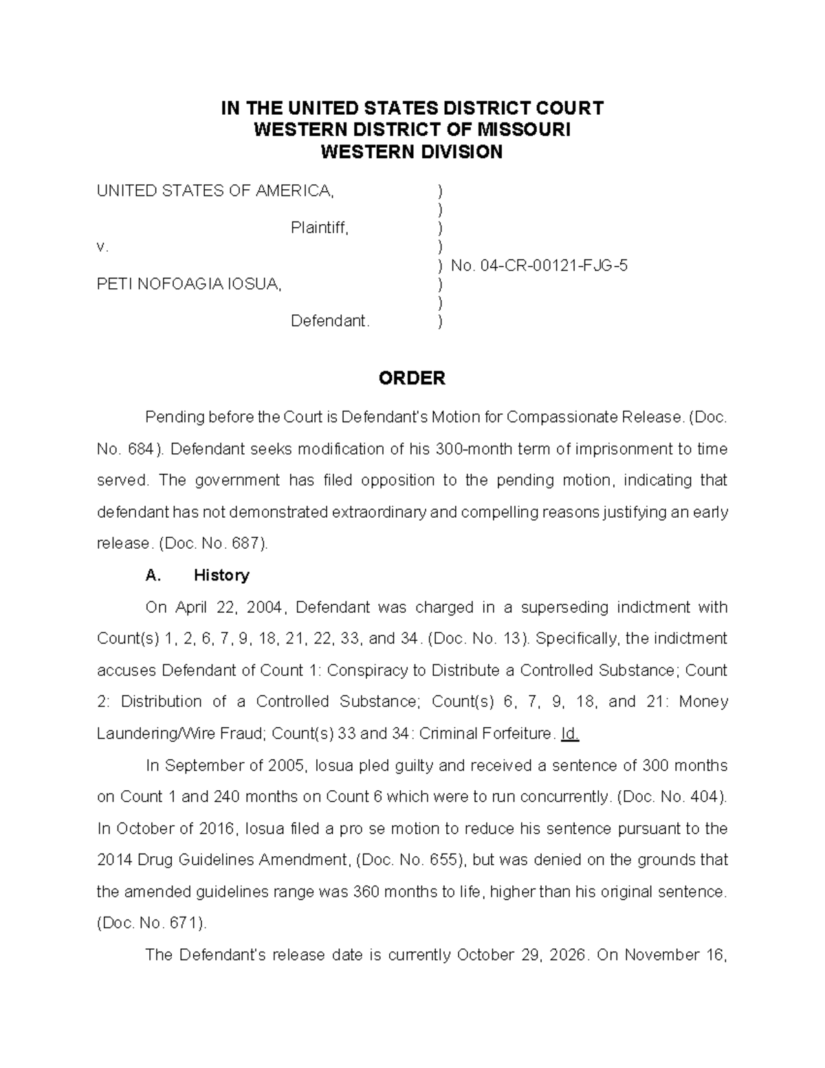 04-121-5 order denying compassionate release final - IN THE UNITED ...
