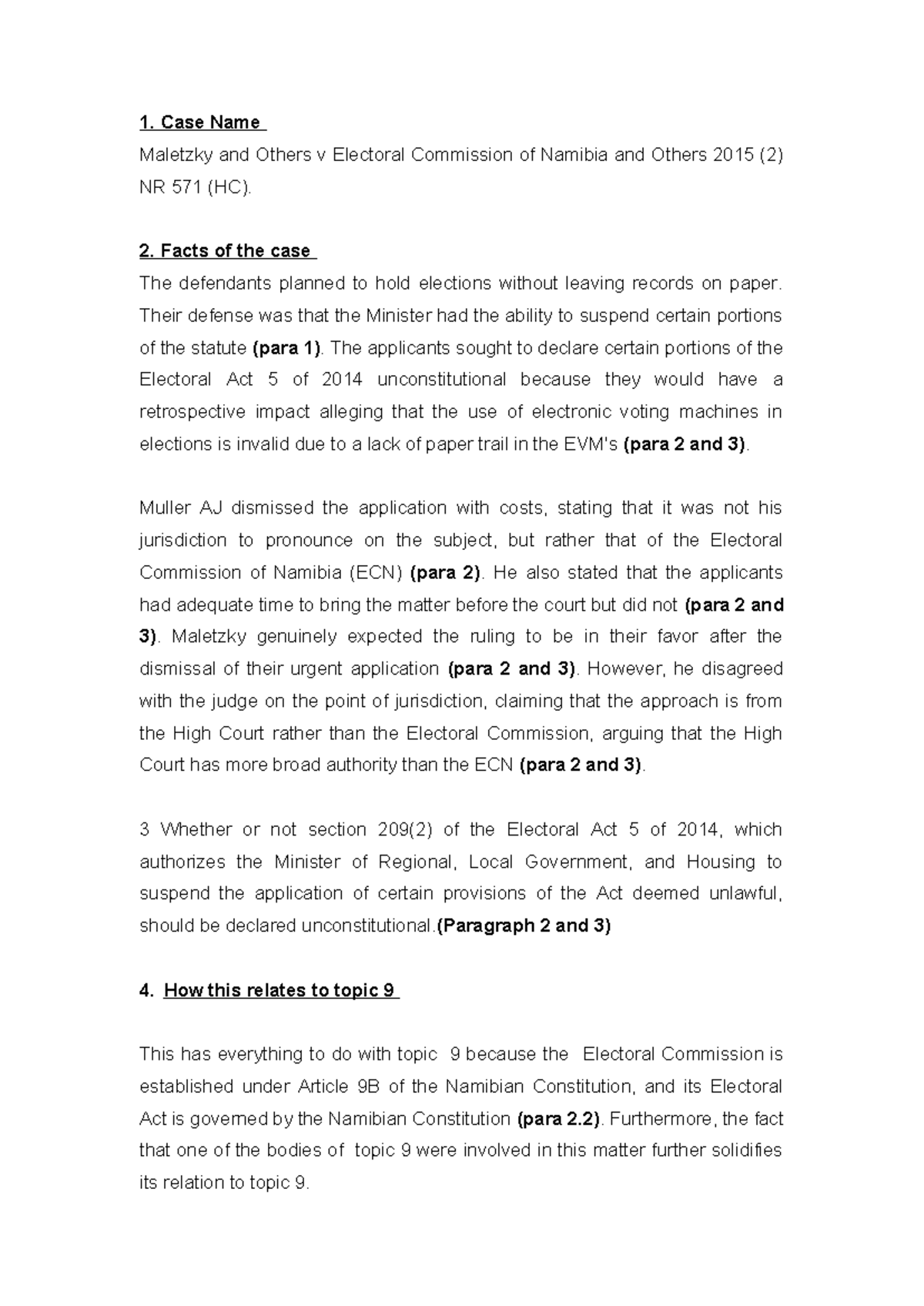 Workshop 9 - summaries - Case Name Maletzky and Others v Electoral ...