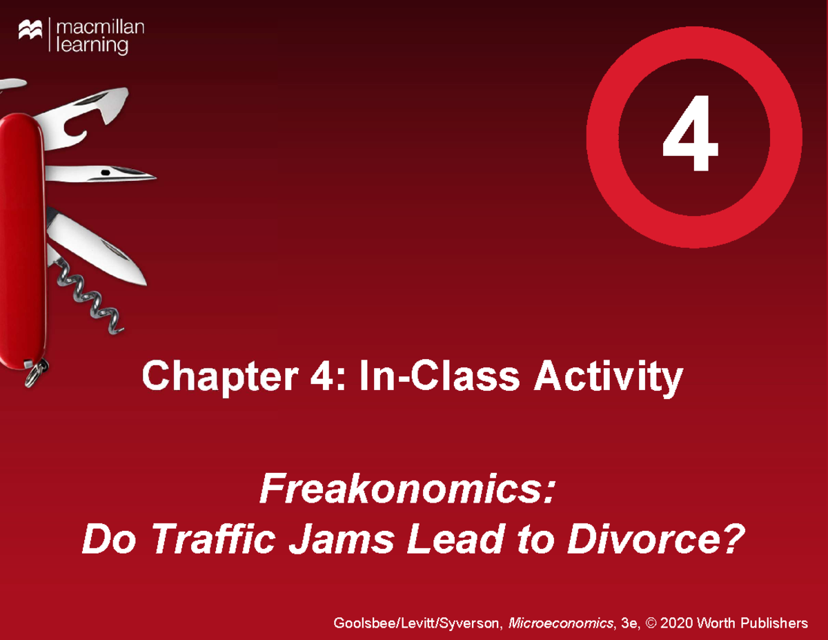 (Chapter 4) In-Class Activity Freakonomics - Do Traffic Jams Lead to ...