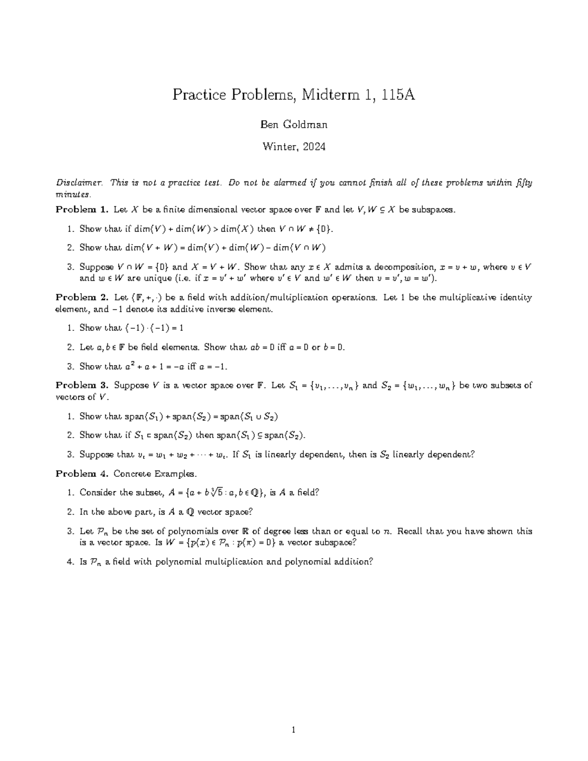 Midterm 1-Practice - Practice Problems, Midterm 1, 115A Ben Goldman Winter, 2024 Disclaimer ...