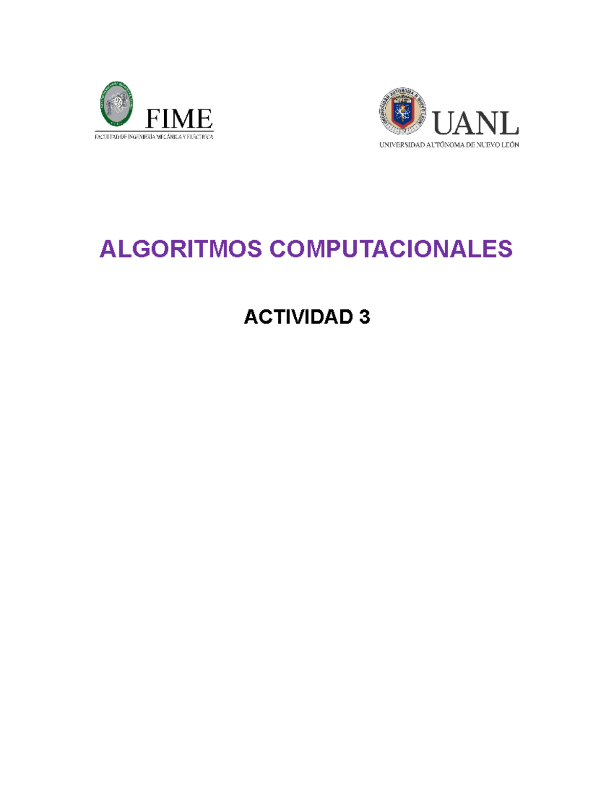 A3 Algoritmos - ALGORITMOS COMPUTACIONALES ACTIVIDAD 3 INTRODUCCION En ...