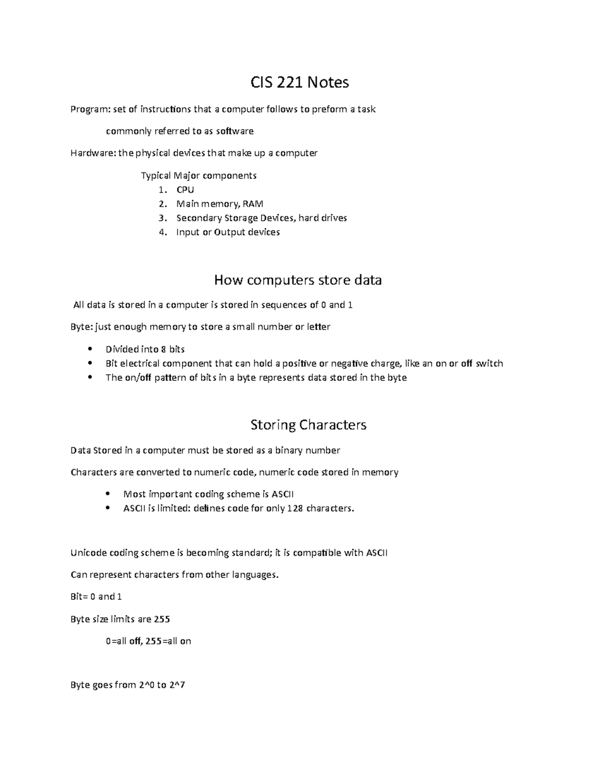 CIS 221 Notes - Atkins - CIS 221 Notes Program: set of instructions ...