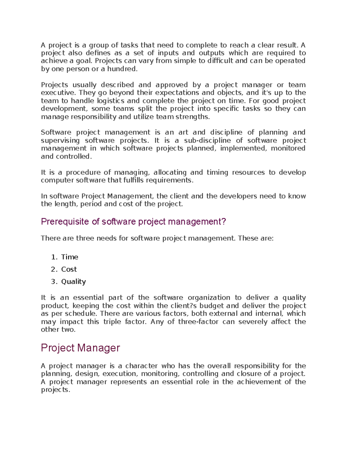 SPM WEEK 1 - A project is a group of tasks that need to complete to ...