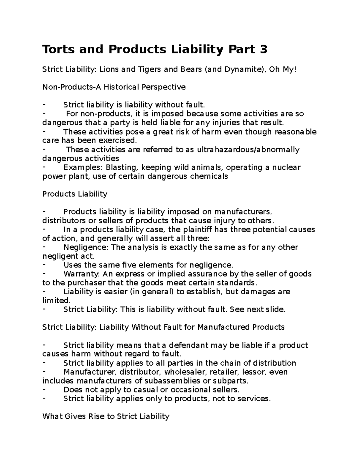 Torts and Products Liability Part 3 - ⁃ For non-products, it is imposed ...