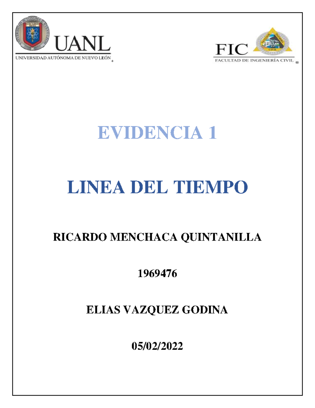 E1- Liena del Tiempo - EVIDENCIA 1 LINEA DEL TIEMPO RICARDO MENCHACA ...