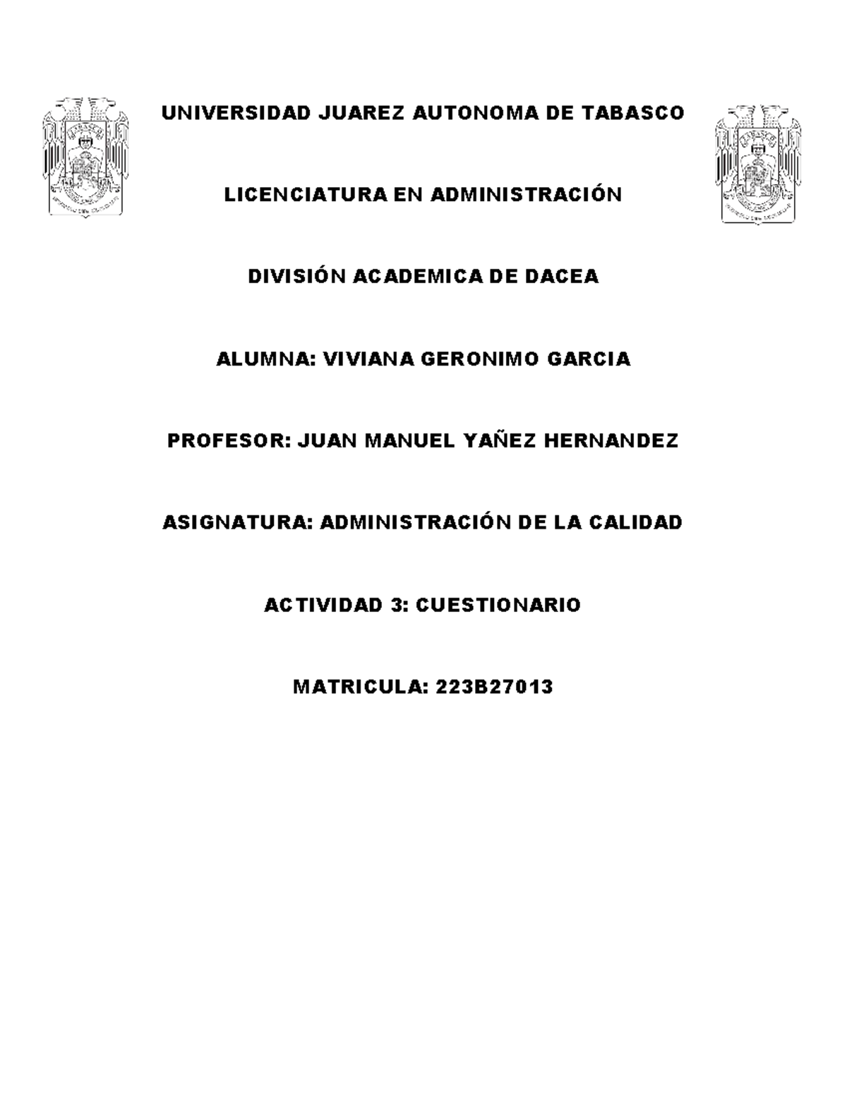 223B27013 Geronimo Garcia Viviana ACT3 - Cultura para la calidad ...