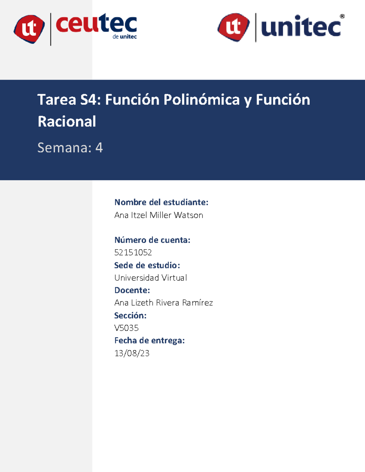 Annotated-S4 Tarea Ana%20Miller%20 - Nombre del estudiante: Ana Itzel Miller Watson Número de ...