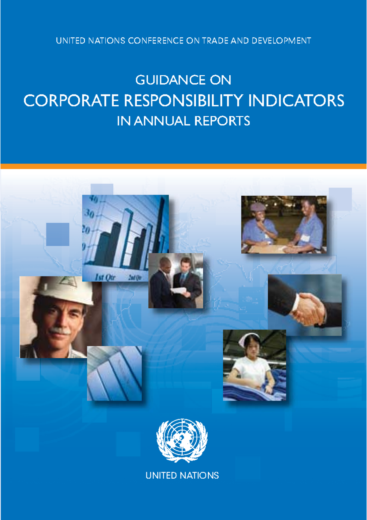 Guide TO CSR Indicator Report 2019 2020 - UNITED NATIONS CONFERENCE ON ...