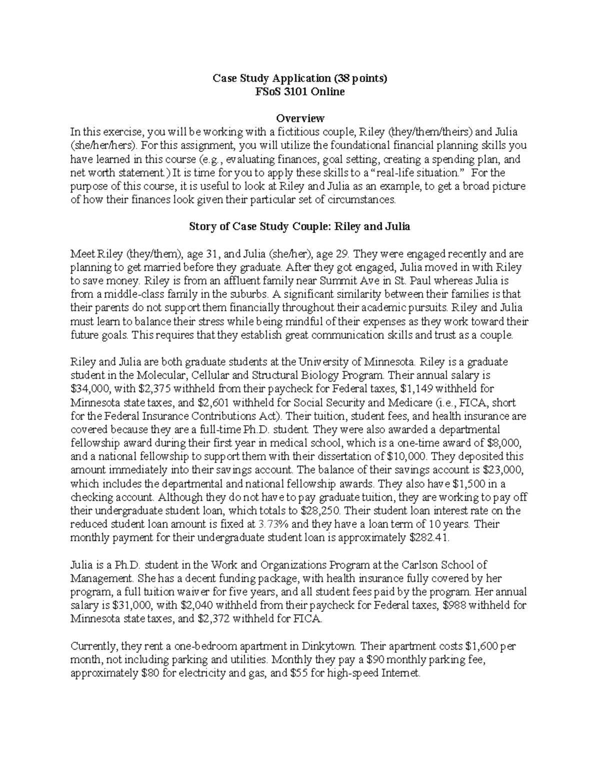 Case Riley and Julia Study SP24 - Case Study Application (38 points ...