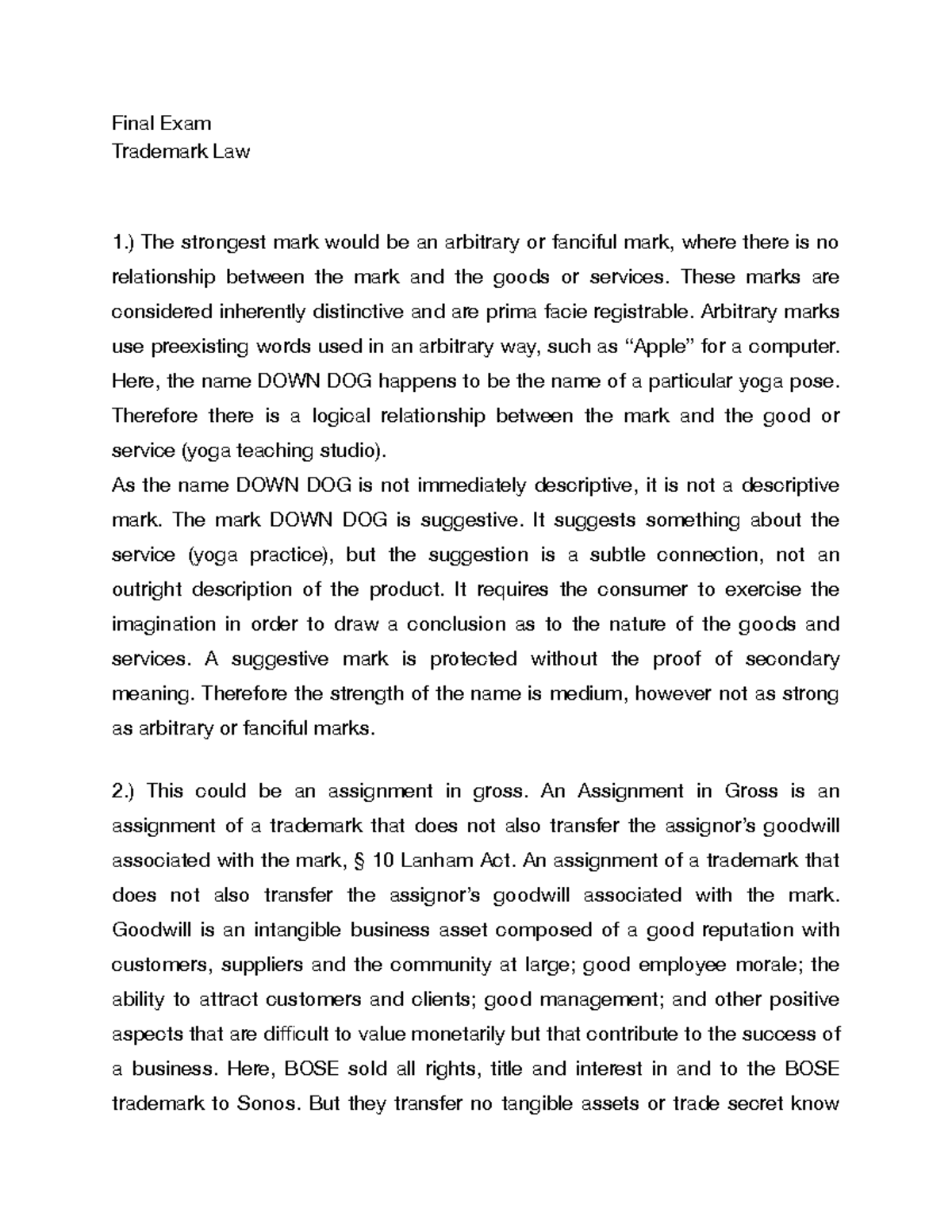 Trademark Law Final Exam - Final Exam Trademark Law 1.) The strongest ...