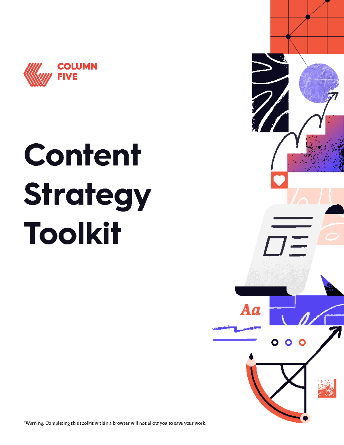 Content Strategy Toolkit Final 1 - Content Strategy Toolkit *Warning ...