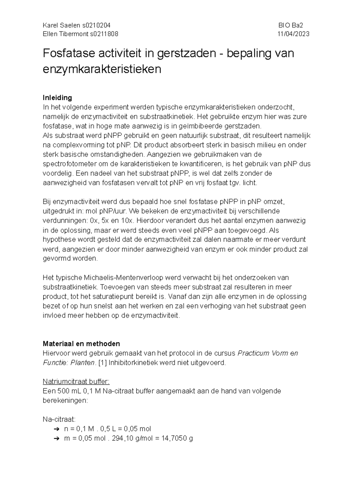 Fosfatase - Ellen Tibermont s0211808 11/04/ Fosfatase activiteit in ...