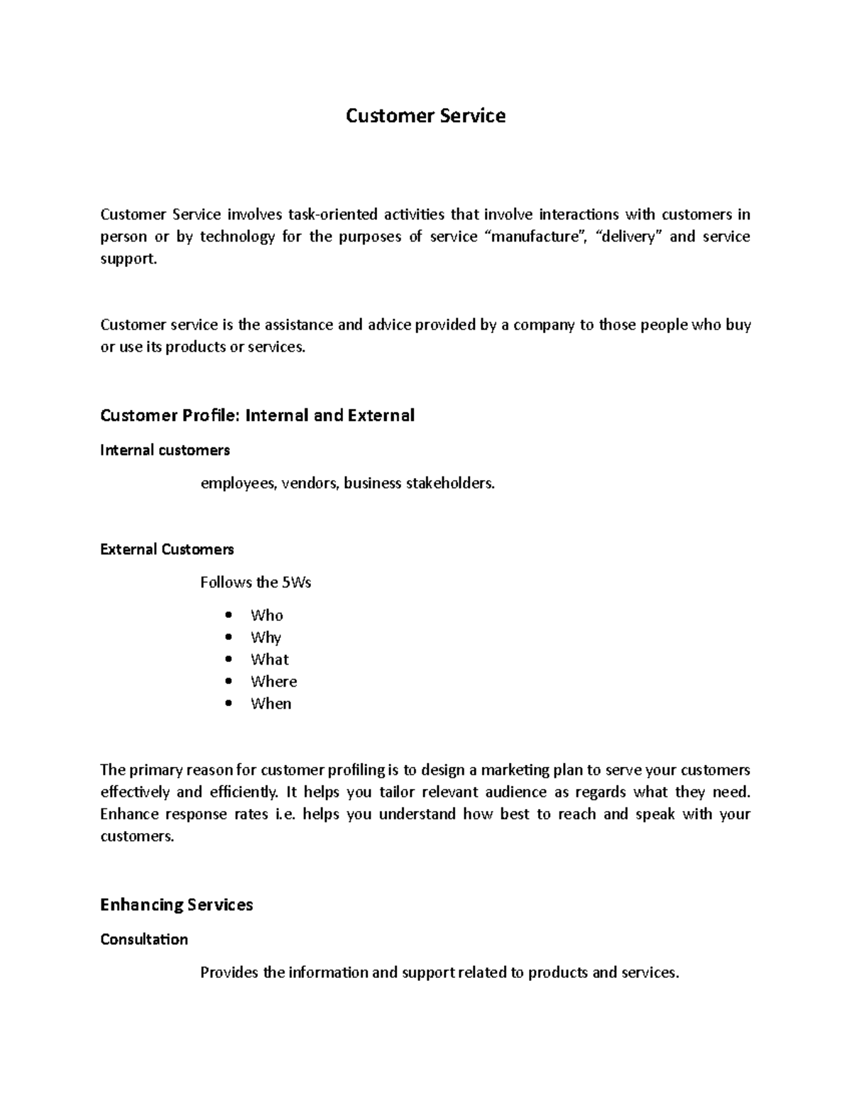 Customer Service - Customer Service Customer Service involves task ...