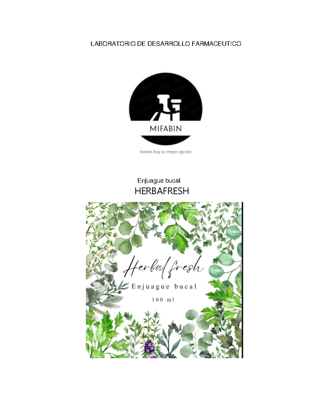Laboratorio DE Desarrollo Farmaceutico formulacion - Enjuague bucal ...