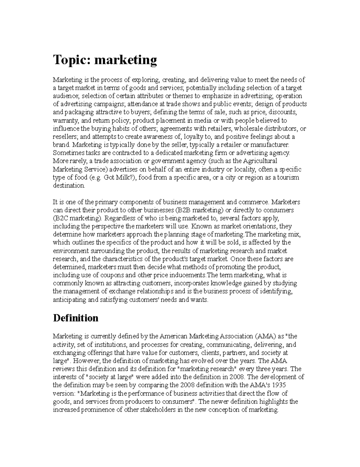 Topic - Lecture notes - Topic: marketing Marketing is the process of ...