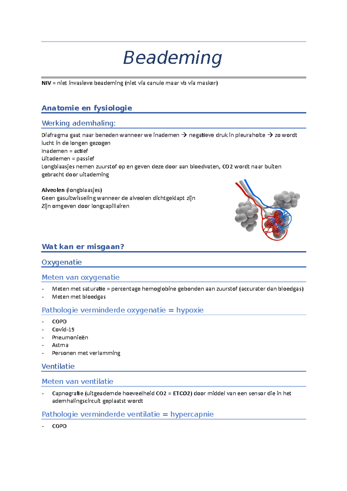 SV Beademing - Beademing NIV = niet invasieve beademing (niet via ...