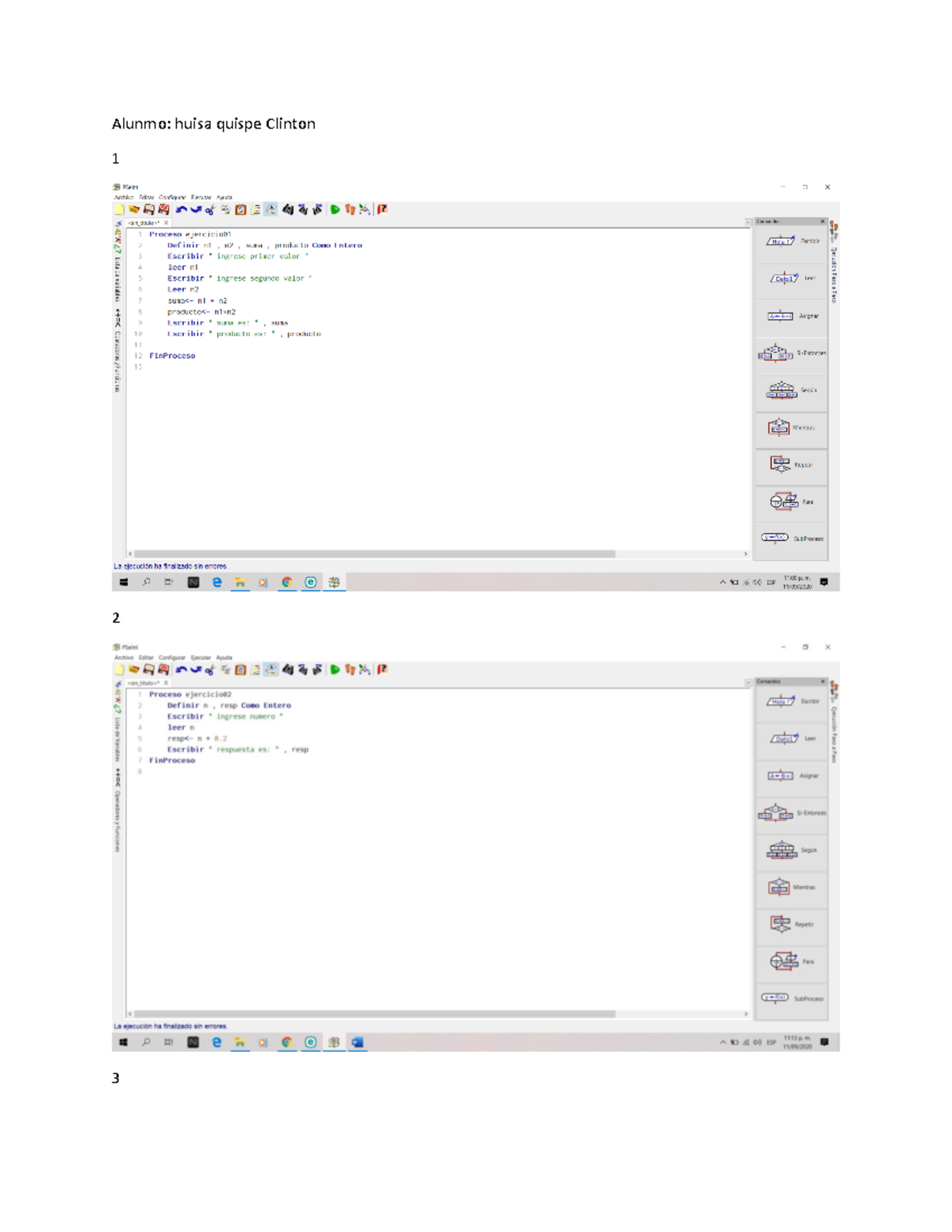 Algoritmo Tarea 2 - Principios de Algoritmos I - Alunmo: huisa quispe Clinton - Studocu