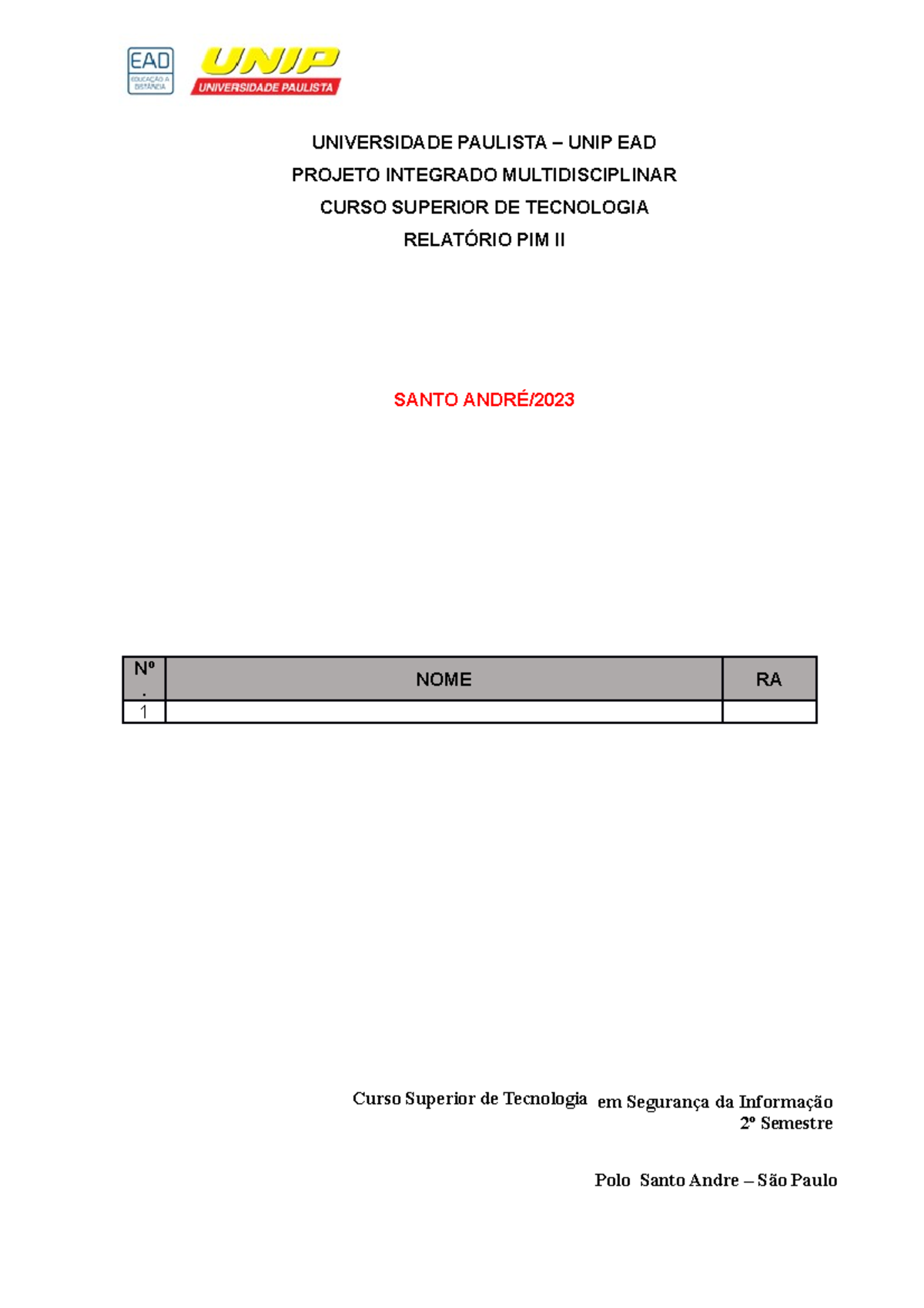 Pim II - PIM II - UNIVERSIDADE PAULISTA – UNIP EAD PROJETO INTEGRADO ...