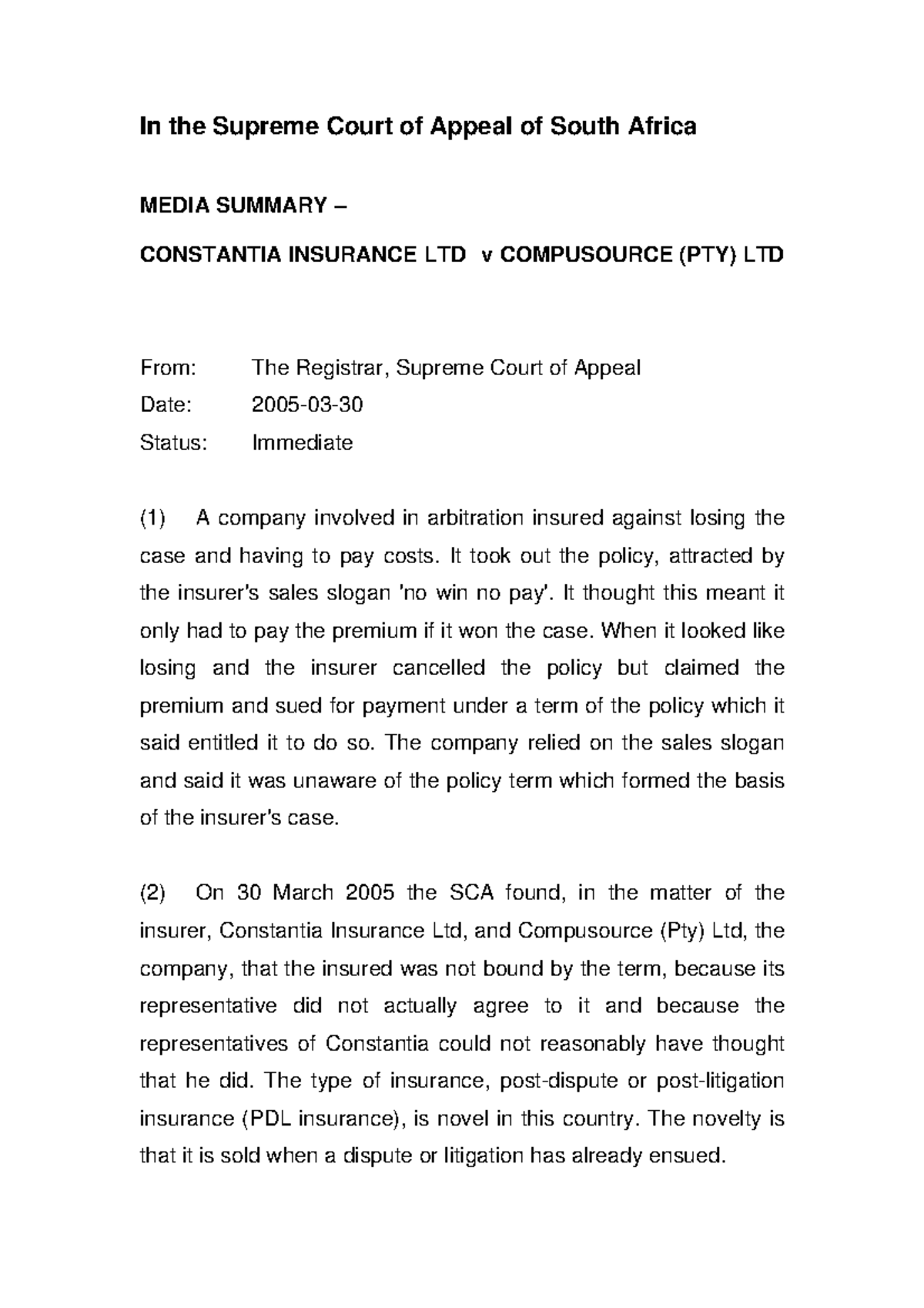Constantia Insurance Co v Compusource - In the Supreme Court of Appeal ...
