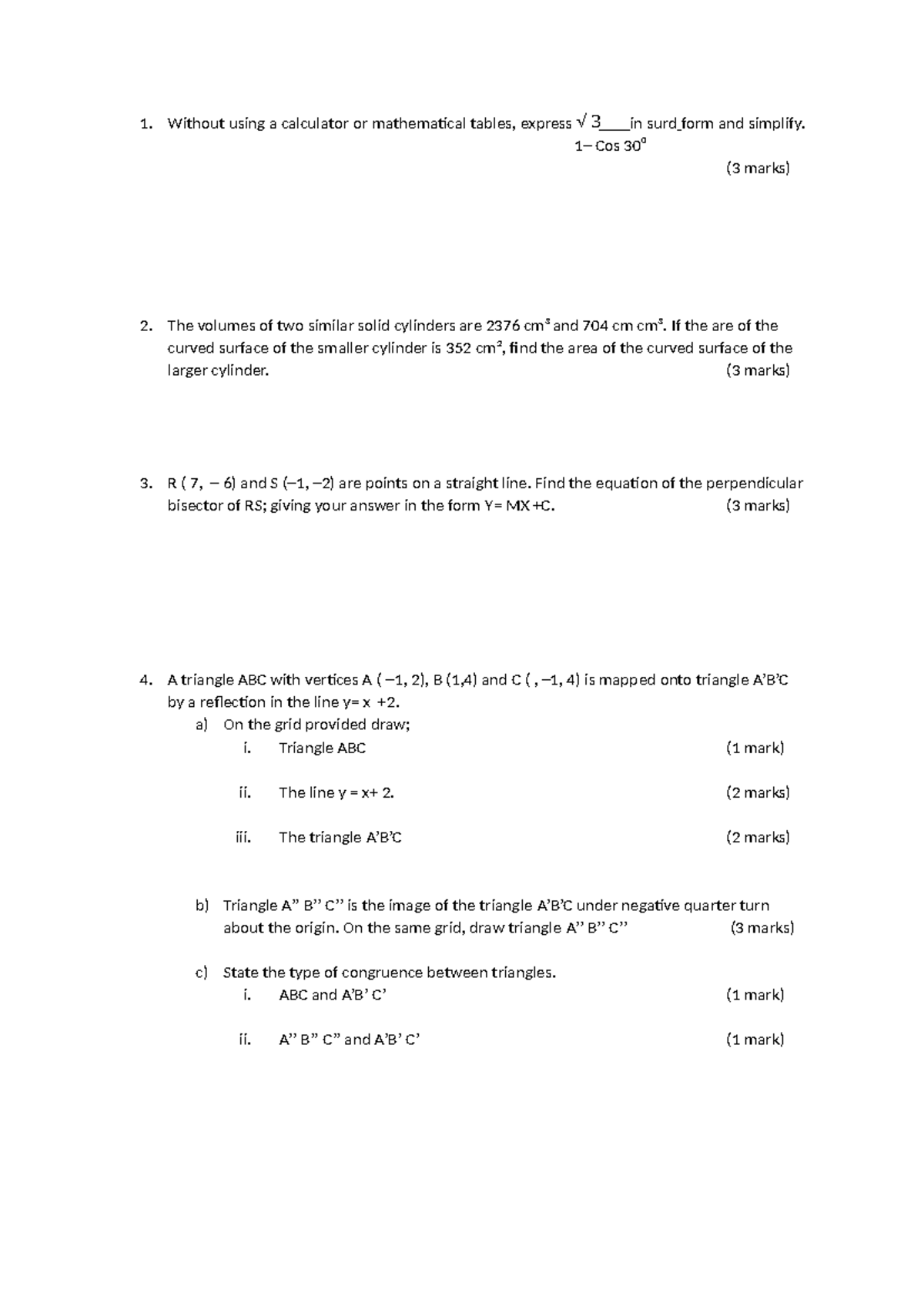 Maths f 3 exam questions - 1. Without using a calculator or mathematical tables, express √ 3 in ...