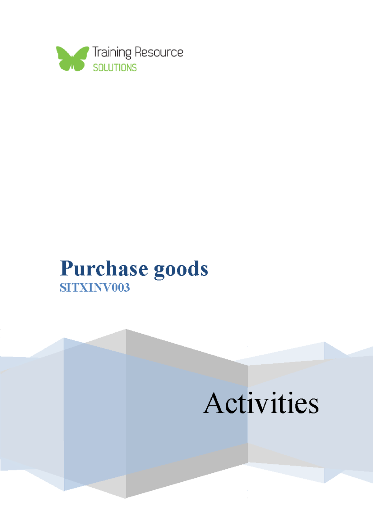 Purchase goods Sitxinv 003 - Activities - Activities Purchase goods ...