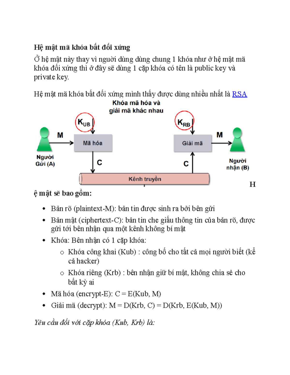 Hệ mật mã khóa bất đối xứng - Hệ mật mã khóa bất đối xứng Ở hệ mật này ...