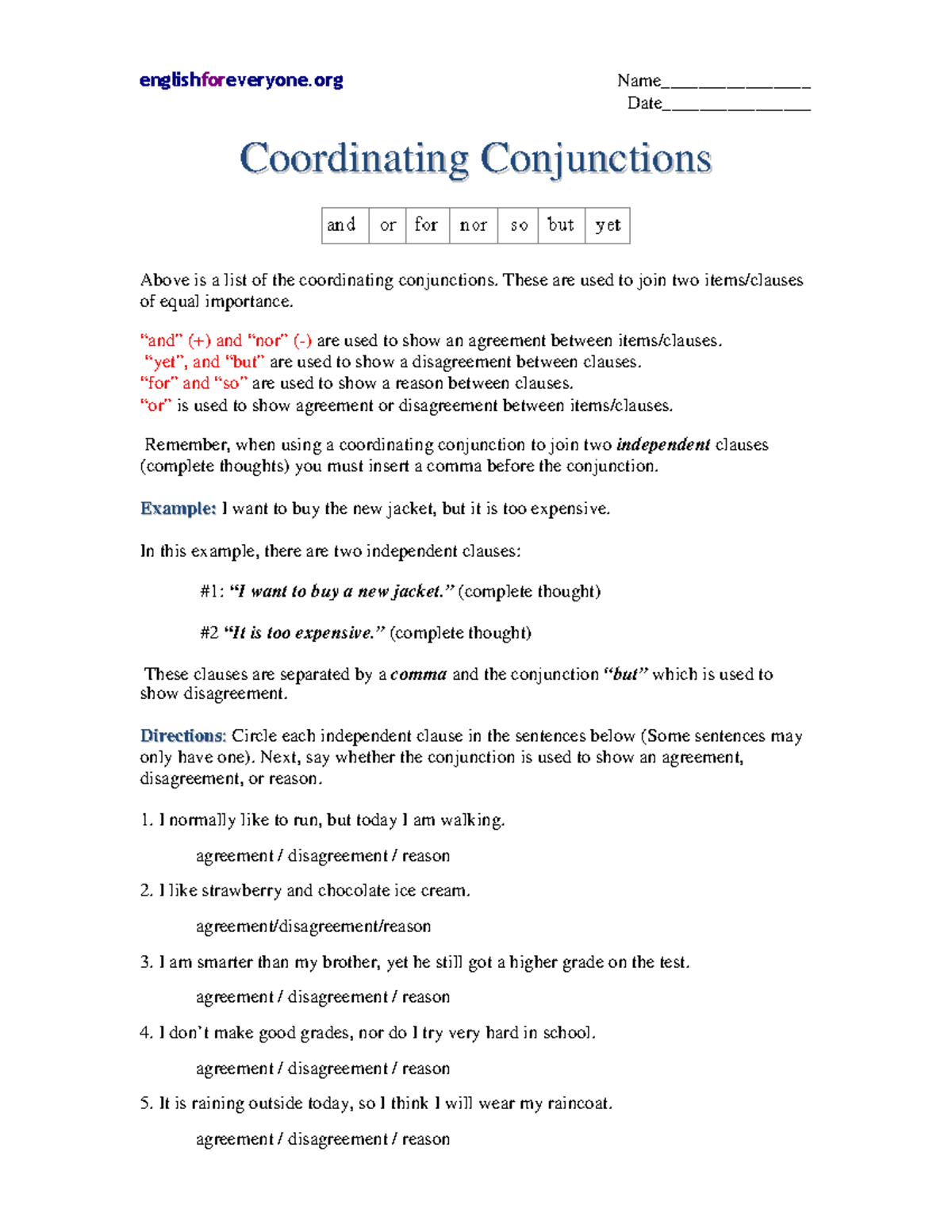 Coordinating Conjunctions - These are used to join two items/clauses of ...