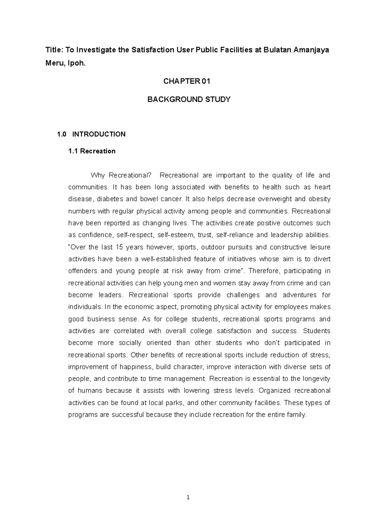 To Investigate the Satisfaction User Public Facilities at Bulatan ...