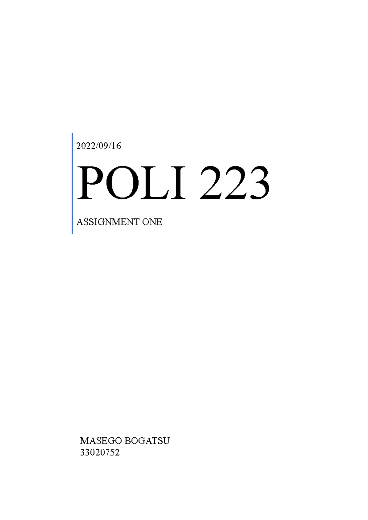 Bogatsu Masego Assignment 1 POLI 223 - 2022/09/ POLI 223 ASSIGNMENT ONE ...