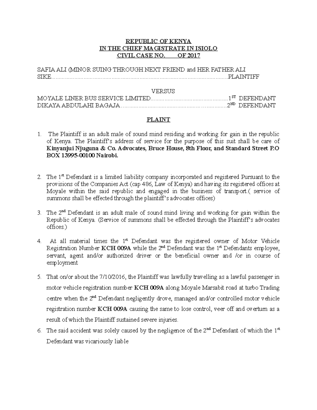 Plaint 113 safia final - REPUBLIC OF KENYA IN THE CHIEF MAGISTRATE IN ...