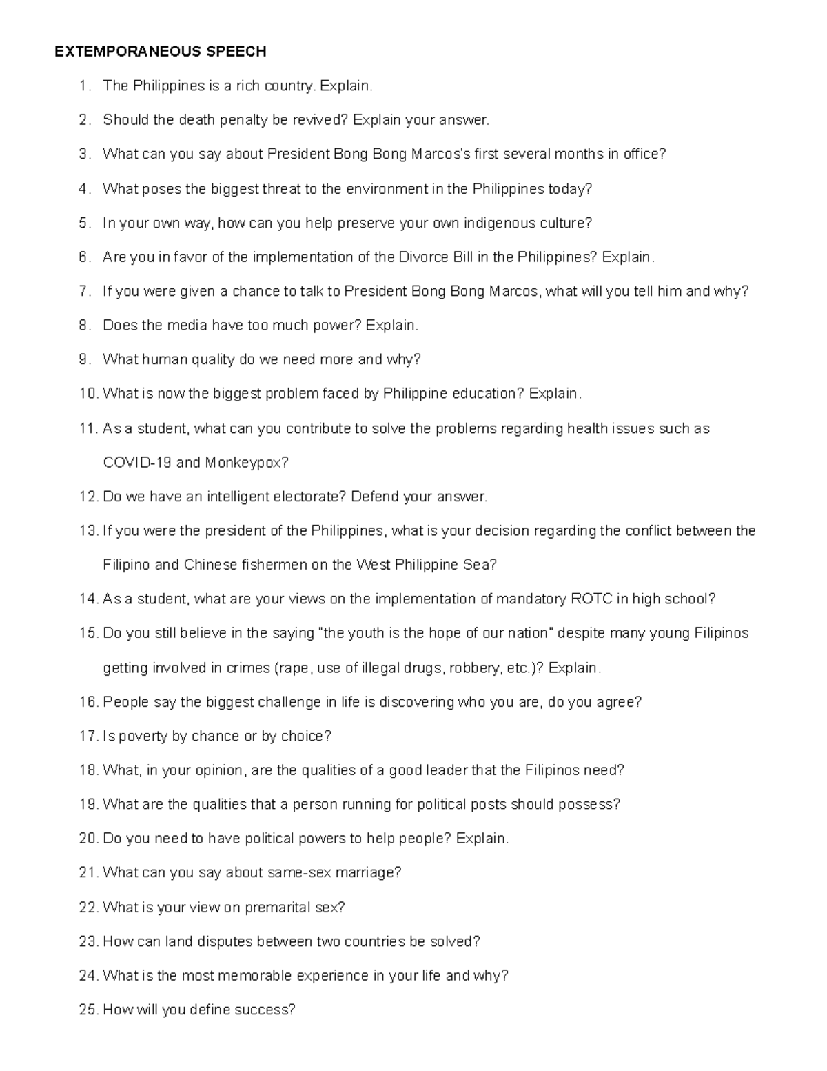 Extempo-Speech-Topics - EXTEMPORANEOUS SPEECH 1. The Philippines is a ...